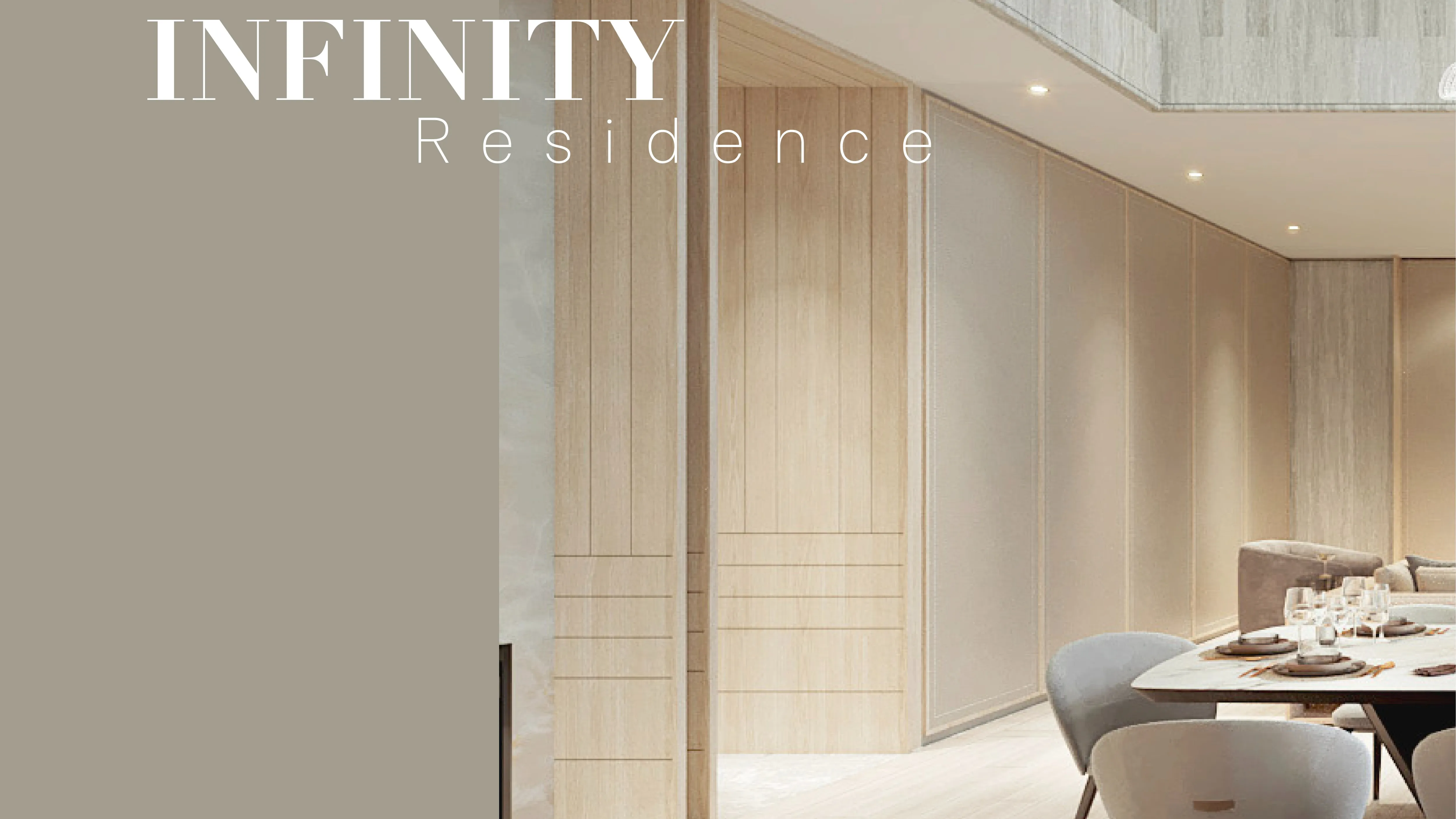 The Infinity Residence : พื้นที่แห่งความสุขที่ไม่มีวันสิ้นสุด - Muller Design Solution